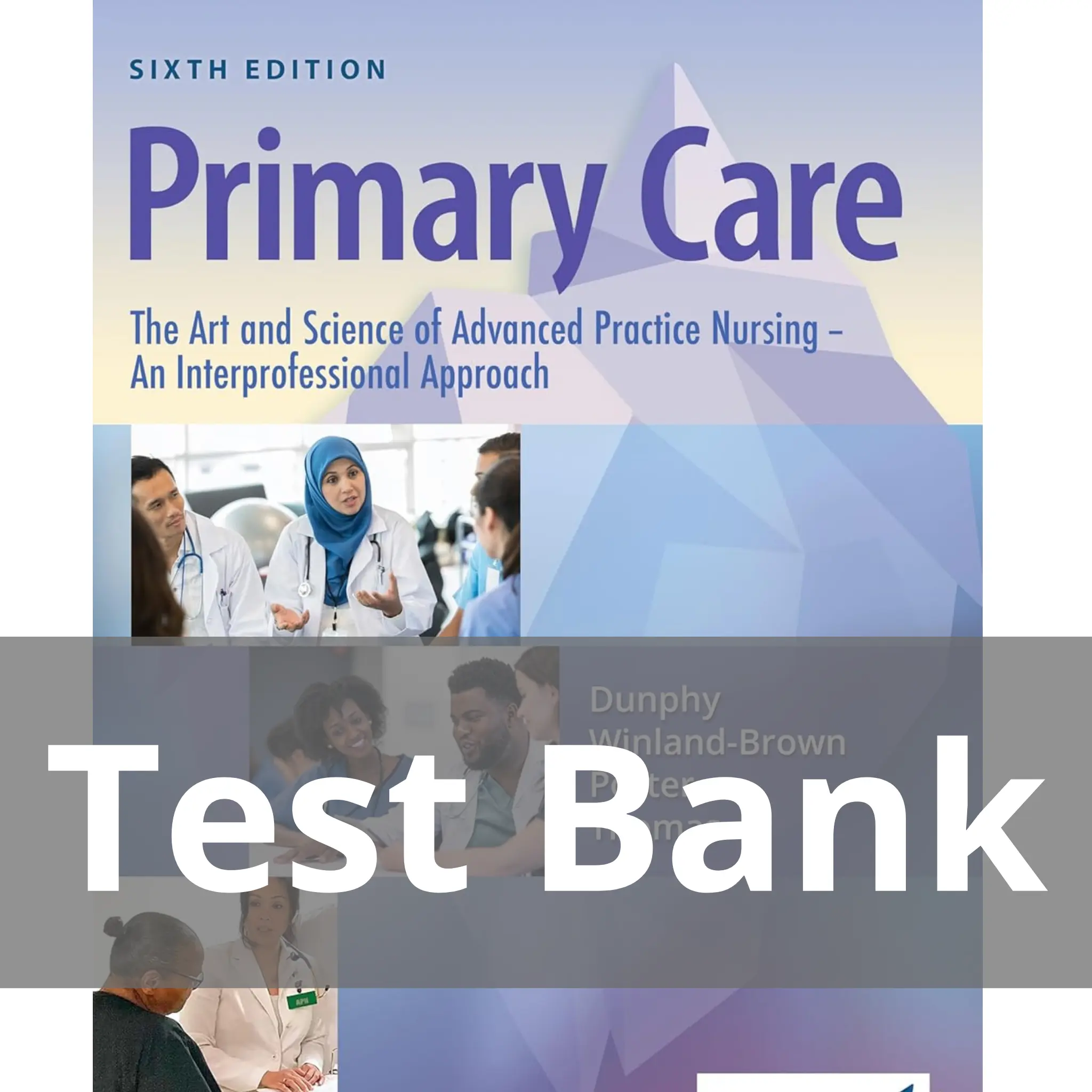 Primary Care The Art and Science of Advanced Practice Nursing – an ...