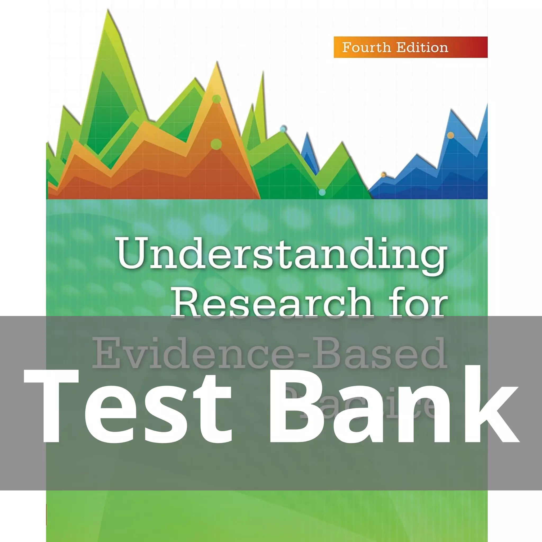 Understanding Research for Evidence-Based Practice Fourth Edition Cherie R. Rebar Carolyn J ...