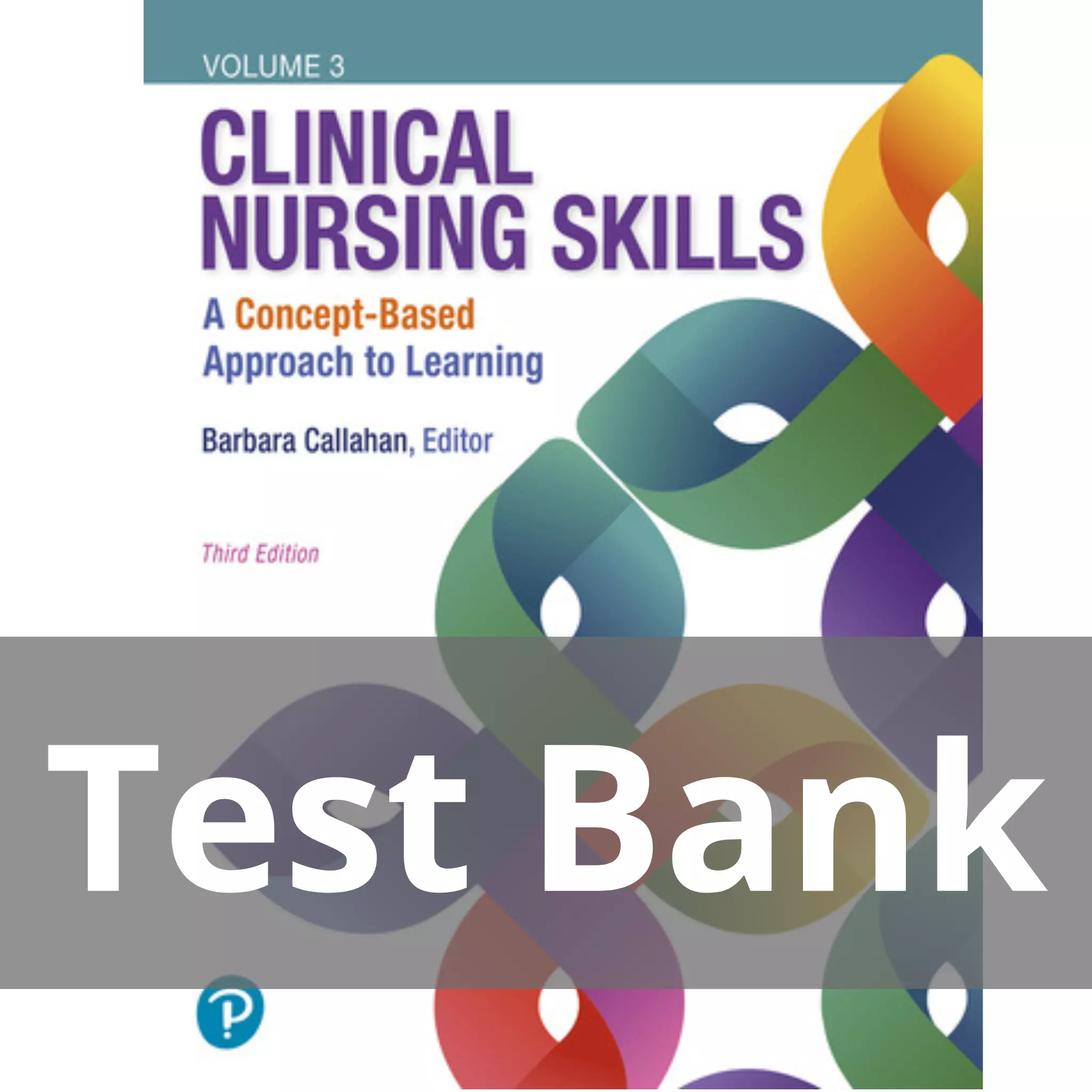 Clinical Nursing Skills A Concept-Based Approach 3rd edition Barbara ...