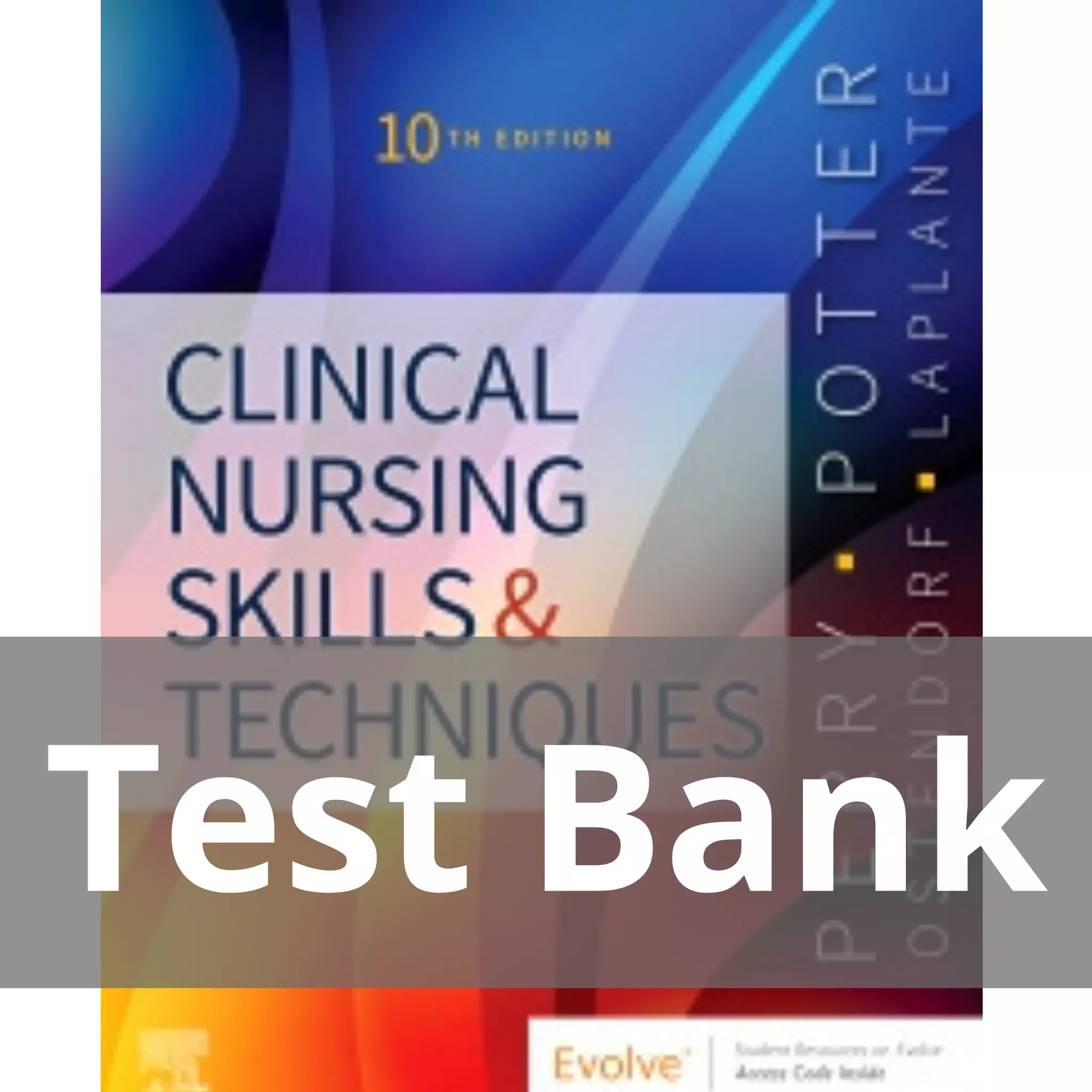 Clinical Nursing Skills and Techniques 10th Edition by Anne Griffin ...