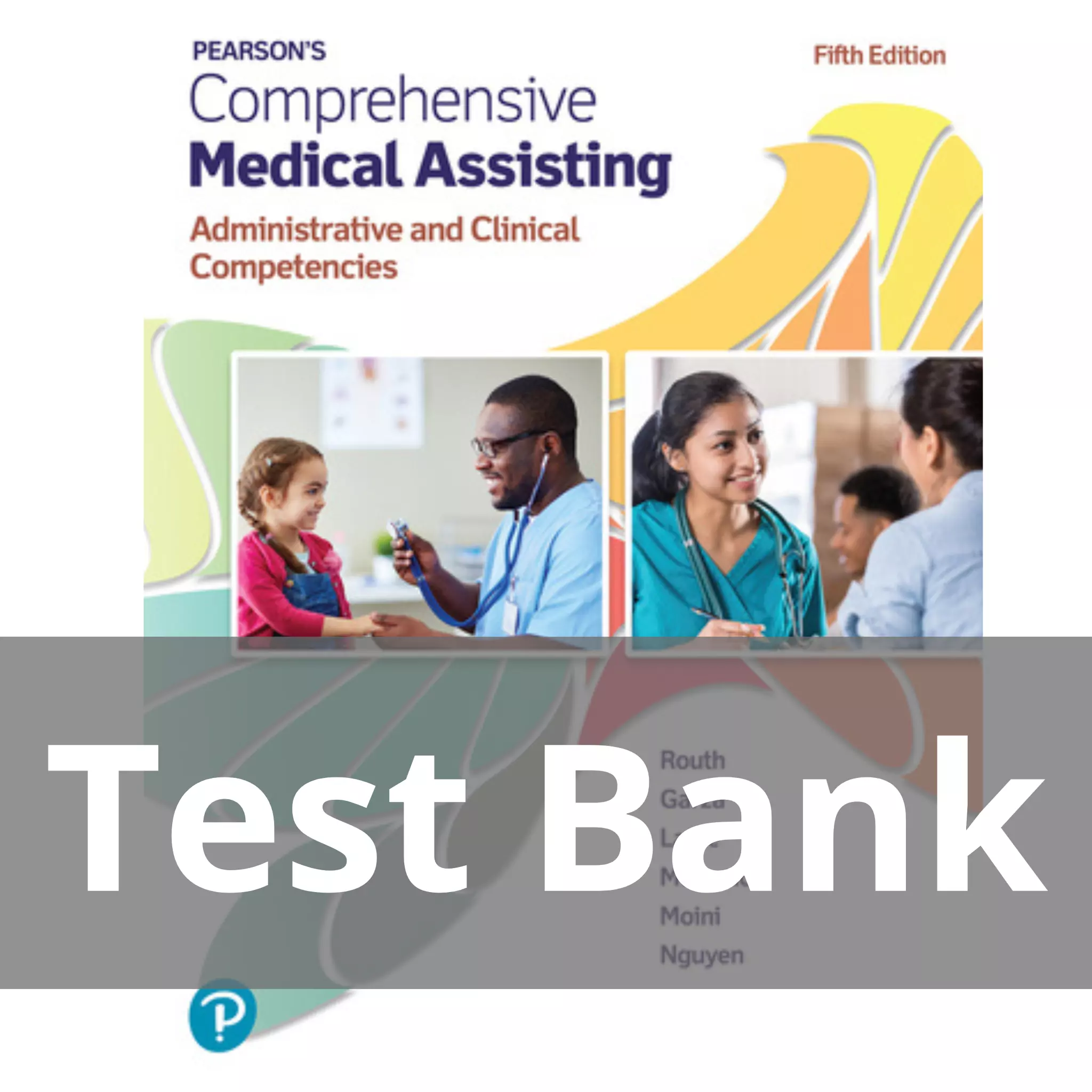 Pearson's Comprehensive Medical Assisting 5th edition Kristiana Sue M ...